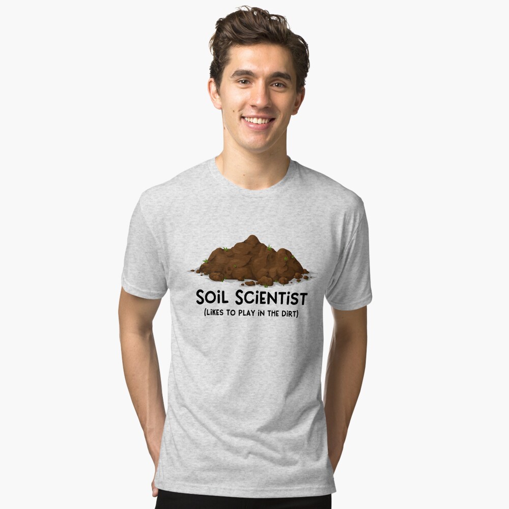 "Soil Scientist - Likes to Play in the Dirt" Sticker for Sale by ...