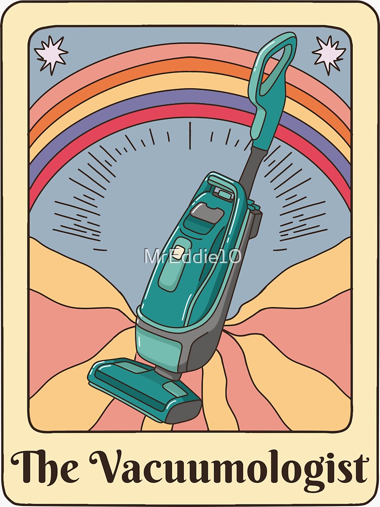 "Cleaning Vacuumologist Tarot Vacuum Cleaner Art " Sticker for Sale by ...
