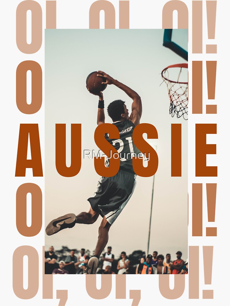 ""Aussie, Oi, Oi, Oi!" with an Image of a Basketball Player" Sticker ...