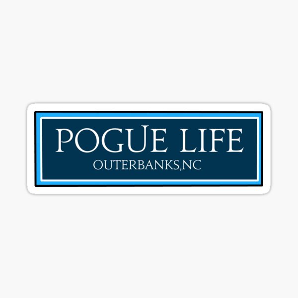 "Outerbanks Pogue Life" Sticker for Sale by PritableCorp | Redbubble