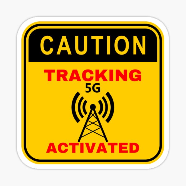 "Tracking device Tracking activated 5G GPS funny gifts 5" Sticker for ...