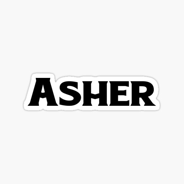 "Asher Name Inspired" Sticker for Sale by ProjectX23 | Redbubble