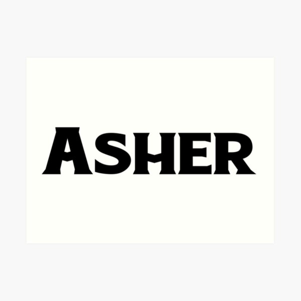 Asher Art Prints | Redbubble