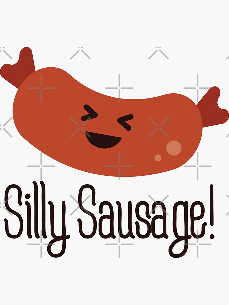 "Silly sausage" Sticker for Sale by psf130 | Redbubble