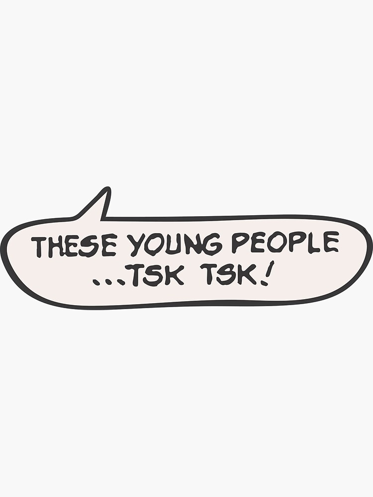 "TSK TSK" Sticker by MStyborski | Redbubble
