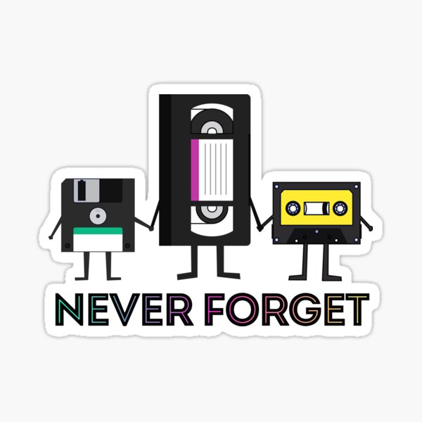 "Never Forget VHS Floppy Disk Tape Deck 1980s 80s Retro Nostalgia ...