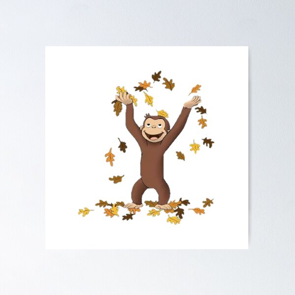 "curious george" Poster by Ford3 | Redbubble