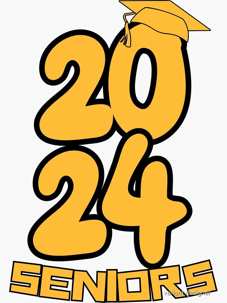 "2024 Seniors" Sticker for Sale by variant designer | Redbubble
