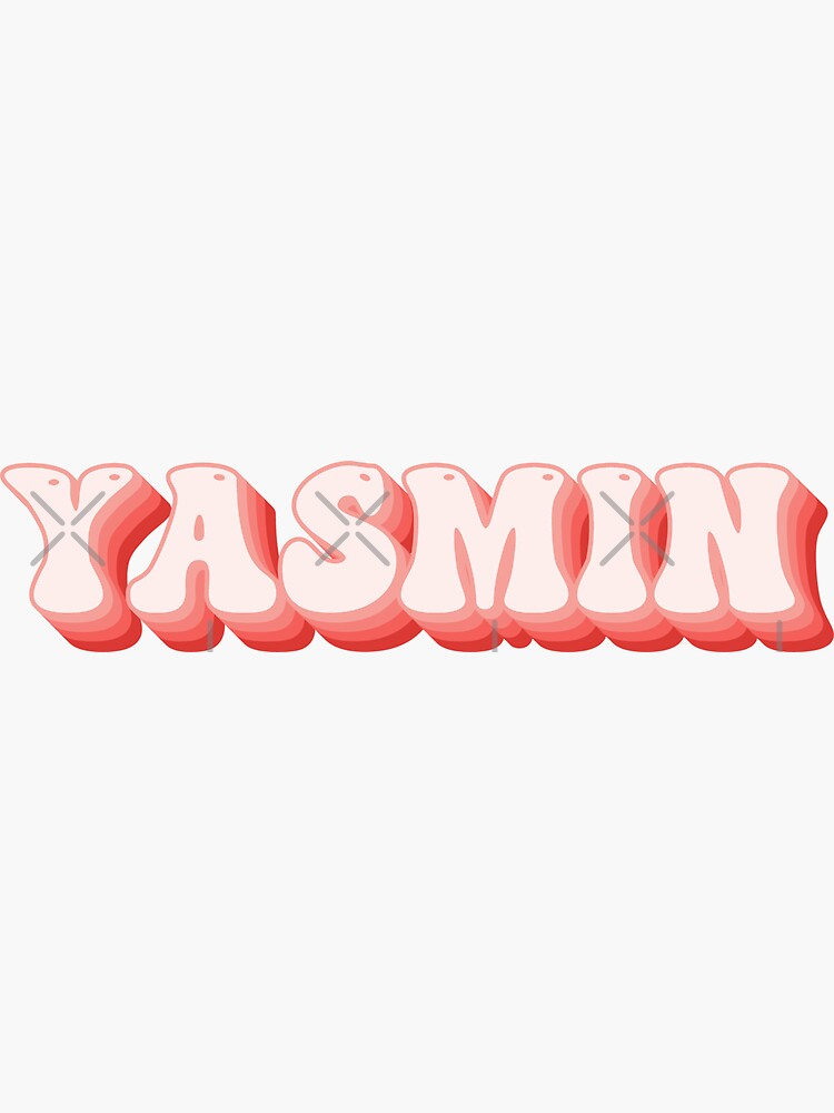 "Yasmin - Name" Sticker for Sale by kindxinn | Redbubble