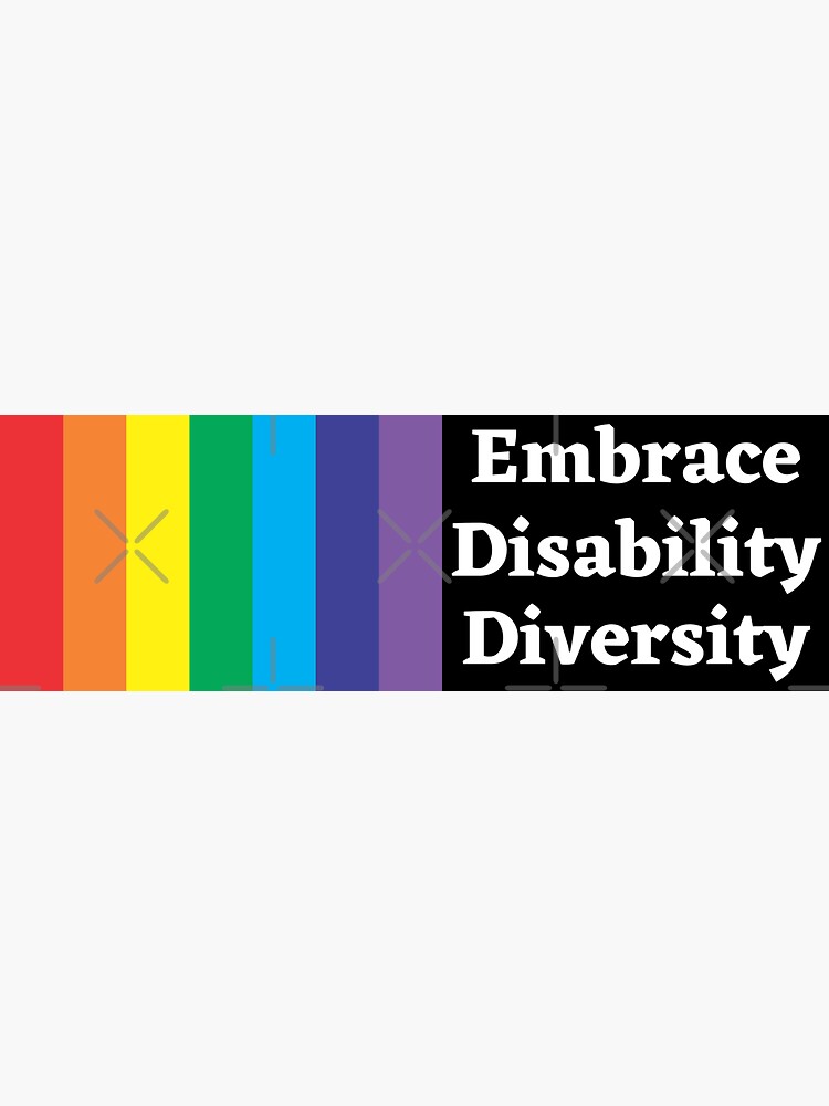 "Embrace Disability Diversity" Sticker for Sale by DGAus | Redbubble