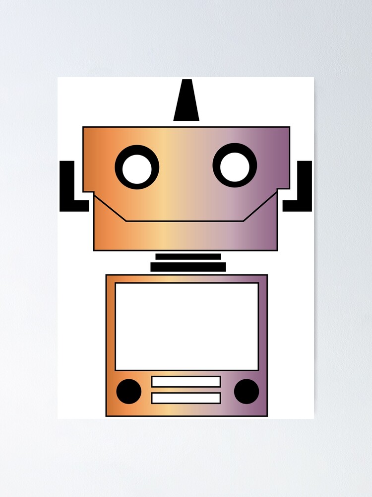 "Robo-Art" Poster by Eleiden | Redbubble