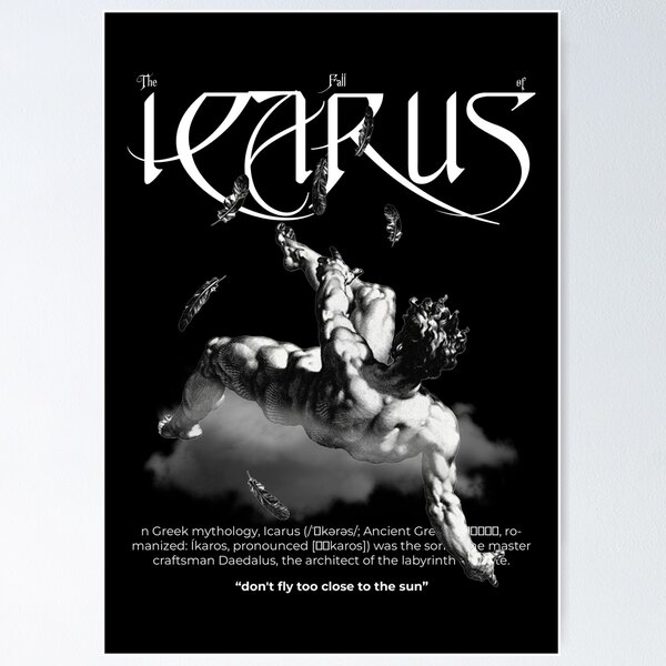 "Icarus" Poster for Sale by secondbreaktime | Redbubble