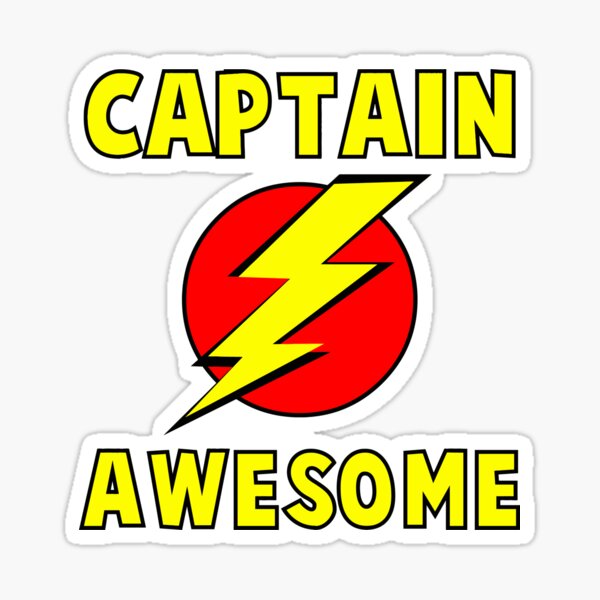 "CAPTAIN AWESOME " Sticker by BobbyG305 | Redbubble