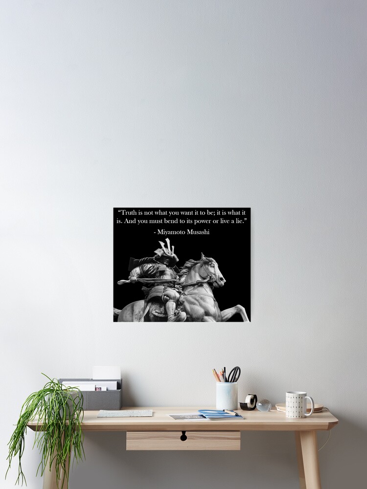 "Miyamoto Musashi Quote - Truth" Poster for Sale by Reed-Inc | Redbubble