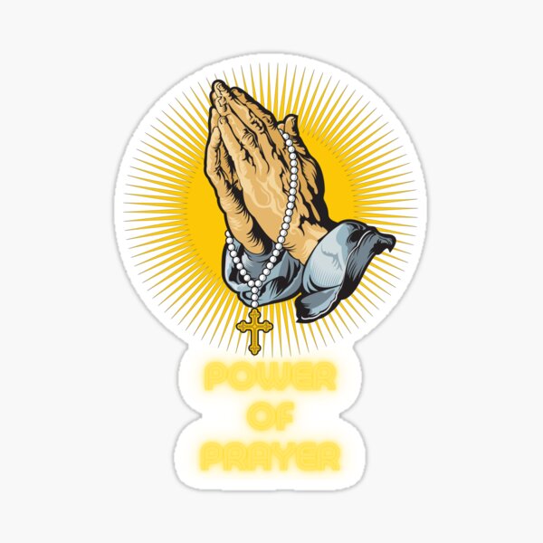 " Christian design the power of prayer " Sticker for Sale by ...