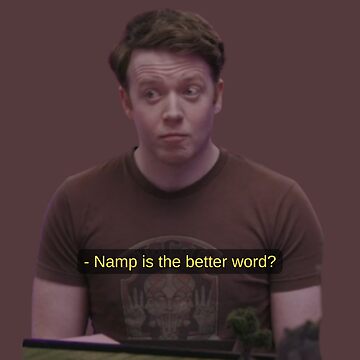 "Namp is the better word - Misfits and Magic" Sticker for Sale by ...