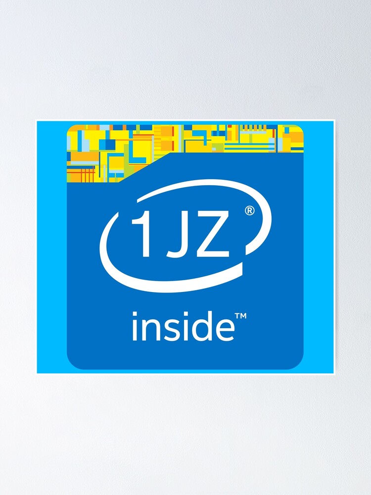 "1JZ Inside" Poster by TechUser01 | Redbubble