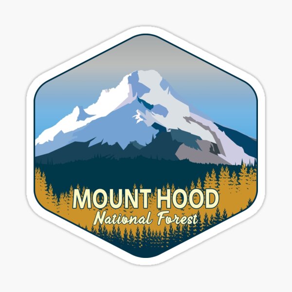 "Mount Hood National Forest Souvenir" Sticker for Sale by Wild-Outside ...