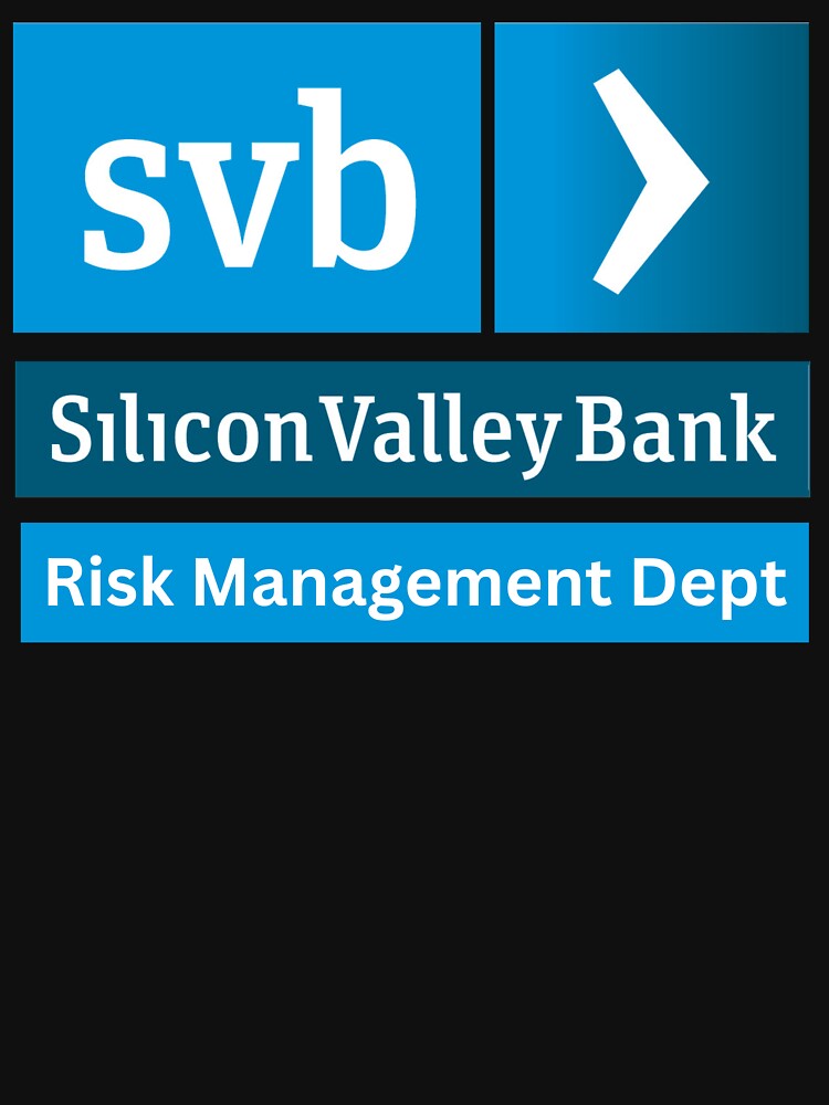 "SVB Risk Management 2023" T-shirt for Sale by SHADOW-CR7 | Redbubble ...