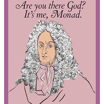 "Are you there God? Its me, Monad." Sticker for Sale by jholbo | Redbubble