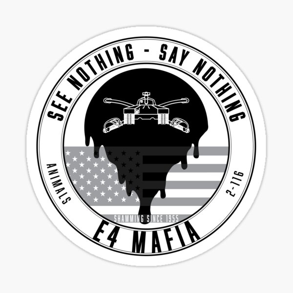 "E4 Mafia Sticker" Sticker for Sale by MrMightyTuna | Redbubble