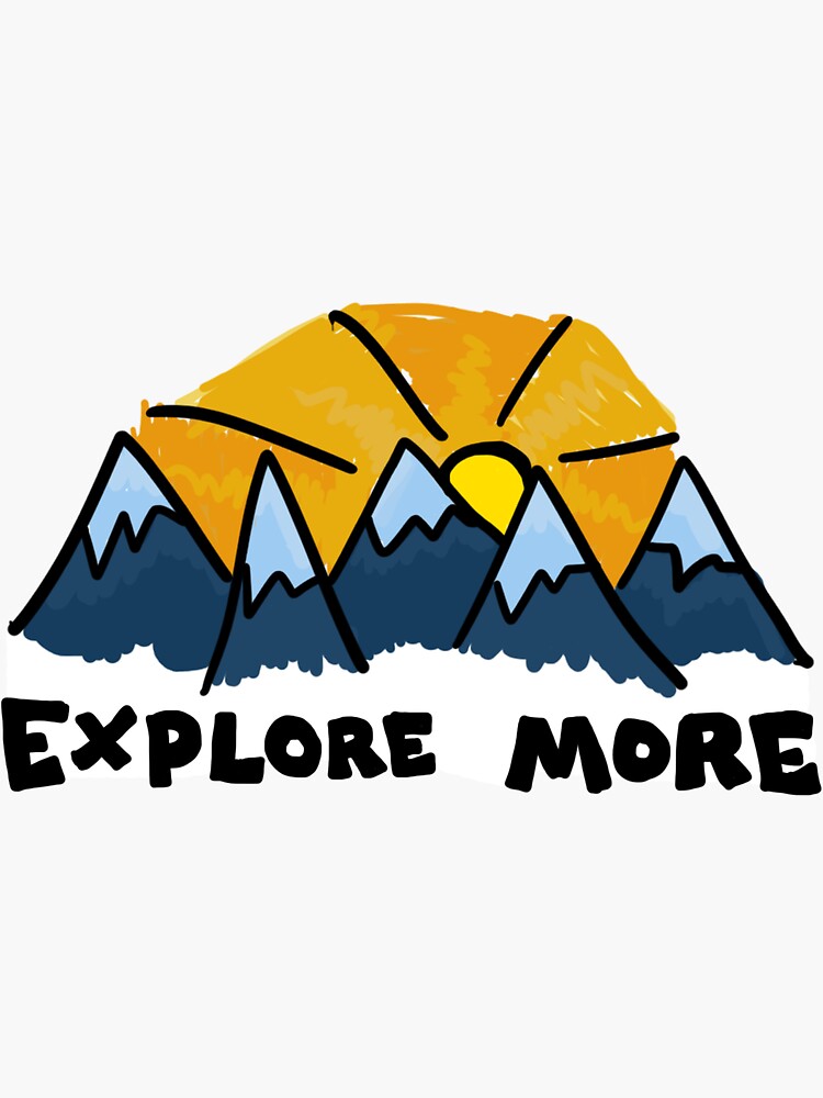 "Explore More" Sticker for Sale by baileymincer | Redbubble