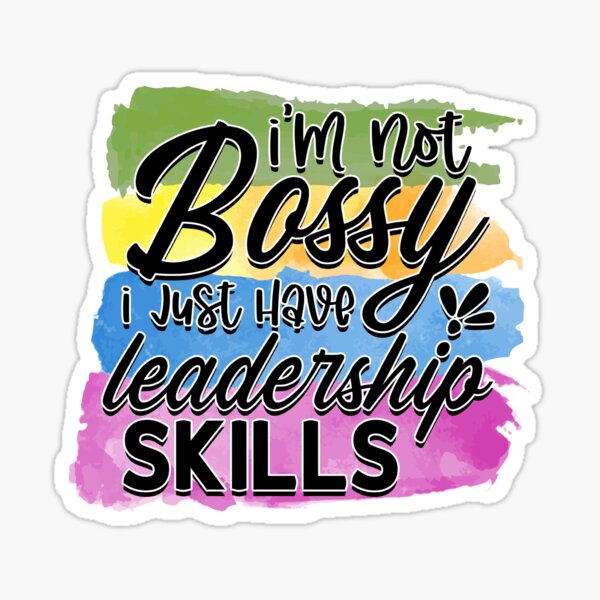 "NO BOSSY" Sticker for Sale by rafand23 | Redbubble