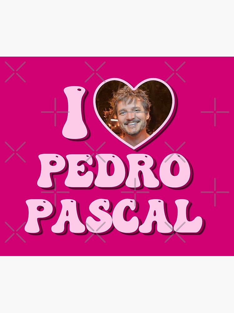 I love Pedro Pascal Tapestry sold by N Title | SKU 40658096 | Printerval