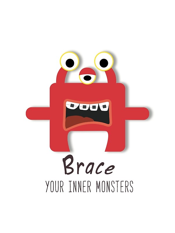 "Brace your inner monsters" by AnanasMarie | Redbubble