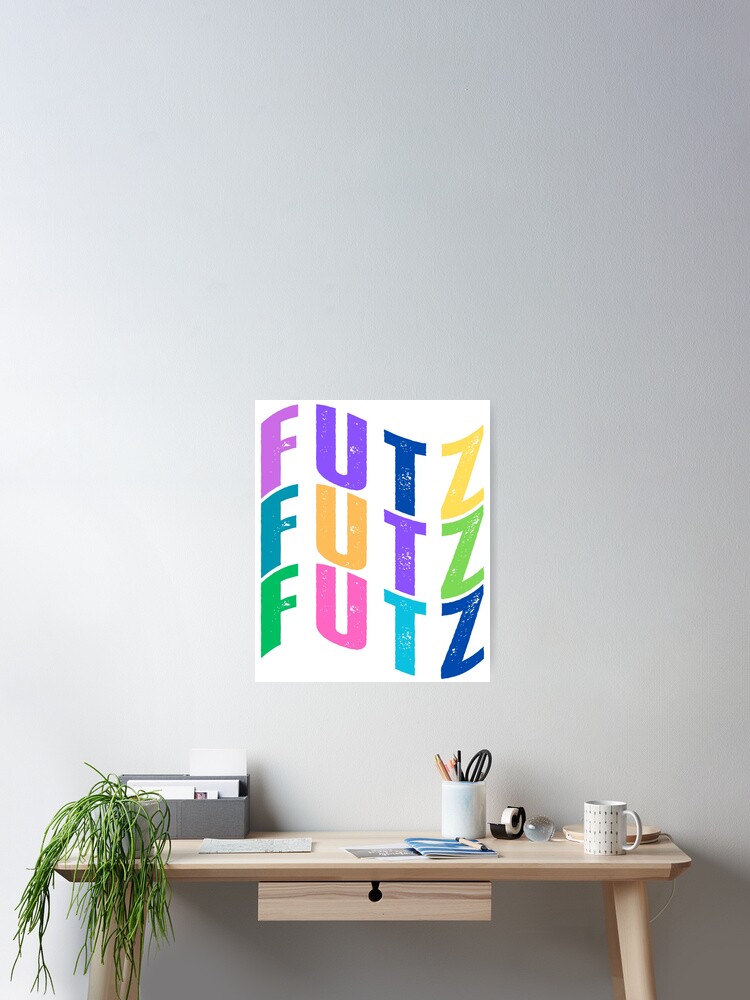 Poster for Sale mit "Futz, Futz, Futz" von LuxindaSwirl | Redbubble