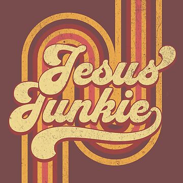 "Jesus Junkie Jesus Freak Retro Groovy Jesus Movement, Jesus Revolution" Sticker for Sale by ...