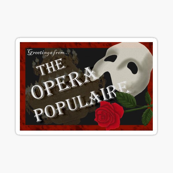 "Greetings From the Opera Populaire" Sticker for Sale by mrblinders ...