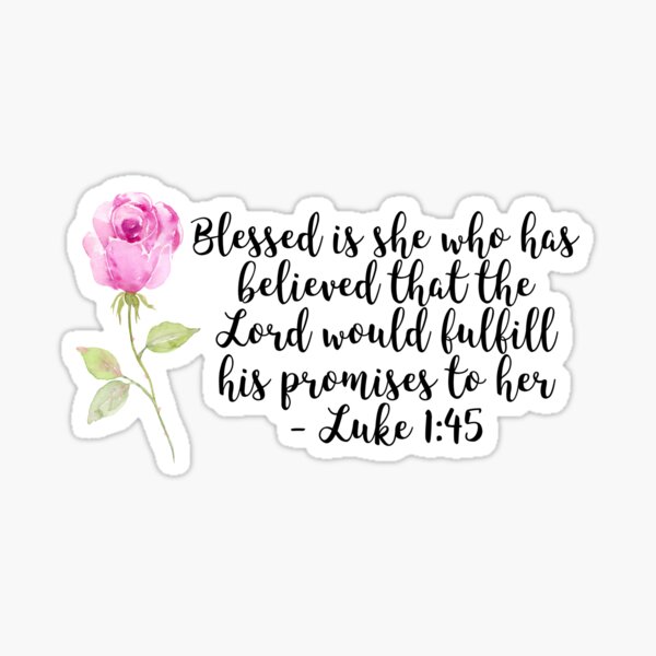 Luke 1 45 Sticker For Sale By Baileyvannatta Redbubble luke-1-45-sticker-for-sale-by-baileyvannatta-redbubble