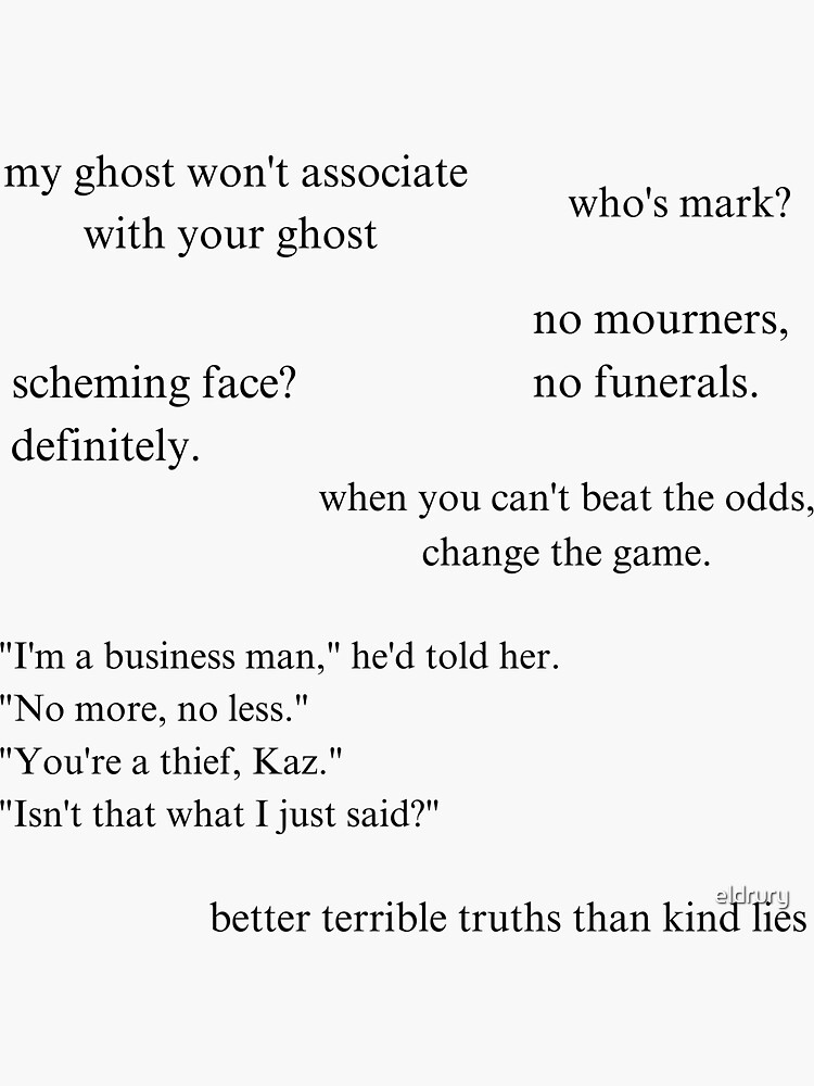 "Six Of Crows Quotes" Sticker for Sale by eldrury | Redbubble