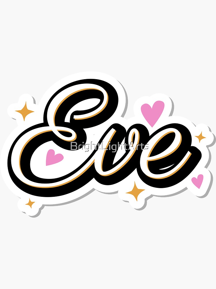 "Eve name cute design" Sticker for Sale by BrightLightArts | Redbubble