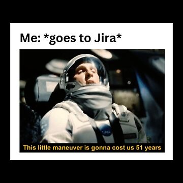 "Programmer humor waiting for Jira meme" Sticker for Sale by codepuns ...