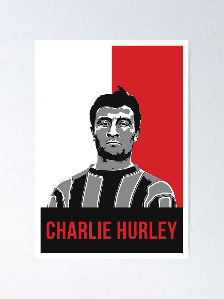 "Charlie Hurley Sunderland" Poster for Sale by casualsofficial | Redbubble