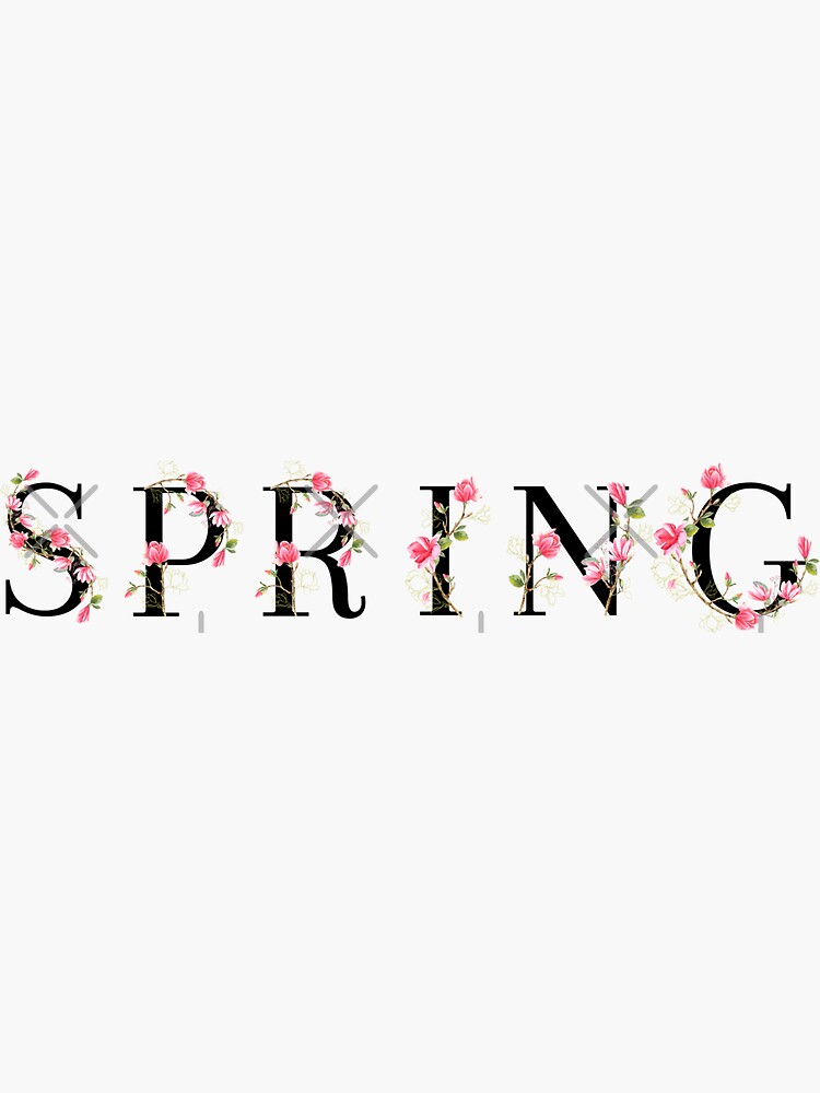 "Spring. Letters and flowers." Sticker for Sale by TigArt | Redbubble