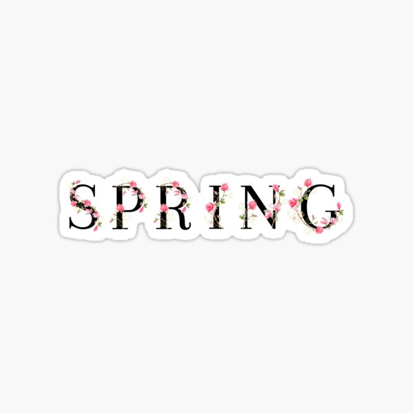 "Spring. Letters and flowers." Sticker for Sale by TigArt | Redbubble