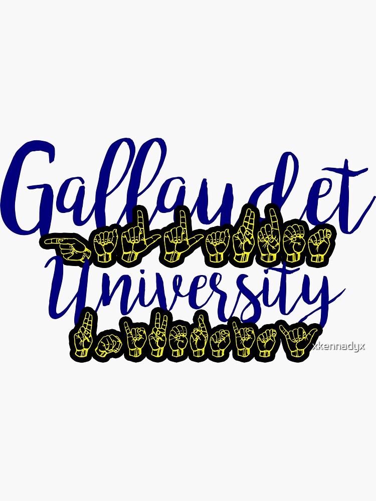 "Gallaudet University" Sticker for Sale by xkennadyx | Redbubble