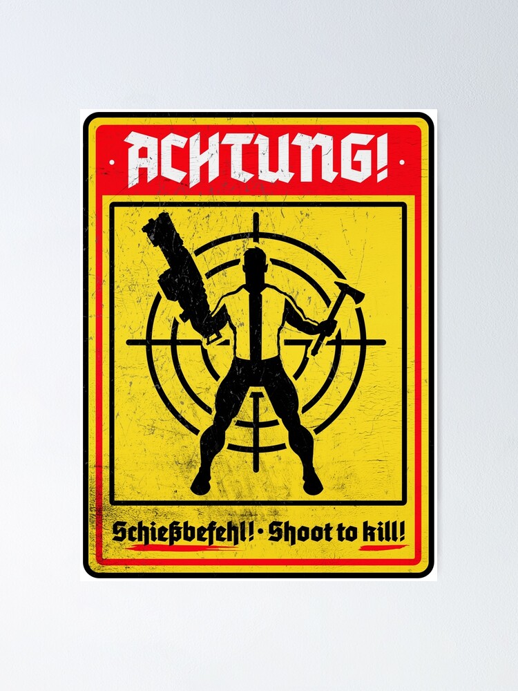 "Achtung!" Poster for Sale by DemonigoteCamis | Redbubble