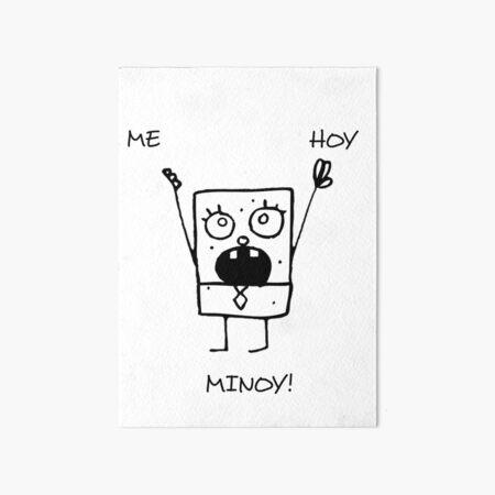 "Spongebob Doodlebob Me Hoy Minoy" Art Board Print for Sale by IhorEha ...