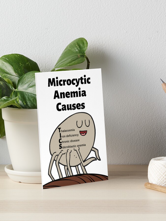 "Microcytic Anemia Causes Mnemonic: TICS" Art Board Print for Sale by ...
