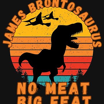 "James Brontosaurus, classic movie line" Sticker for Sale by ...