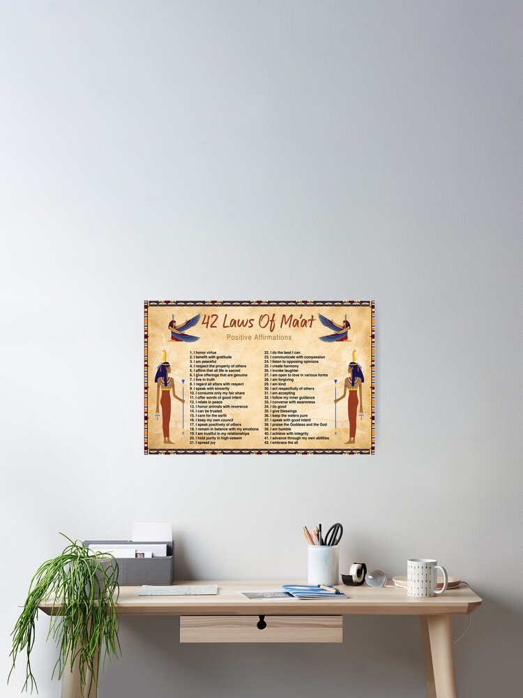 "42 Laws Of Maat - Positive Affirmations" Poster for Sale by ...