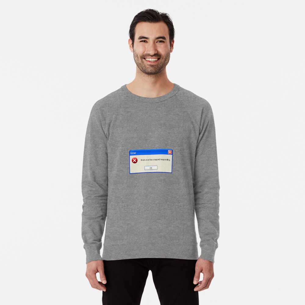 "Funny windows xp error message "Brain.exe has stopped responding ...