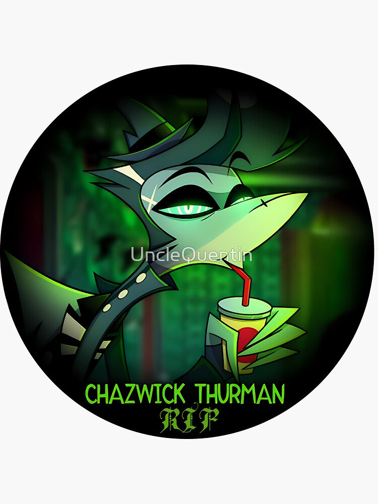 "Chaz Thurman RIP" Sticker for Sale by UncleQuentin | Redbubble