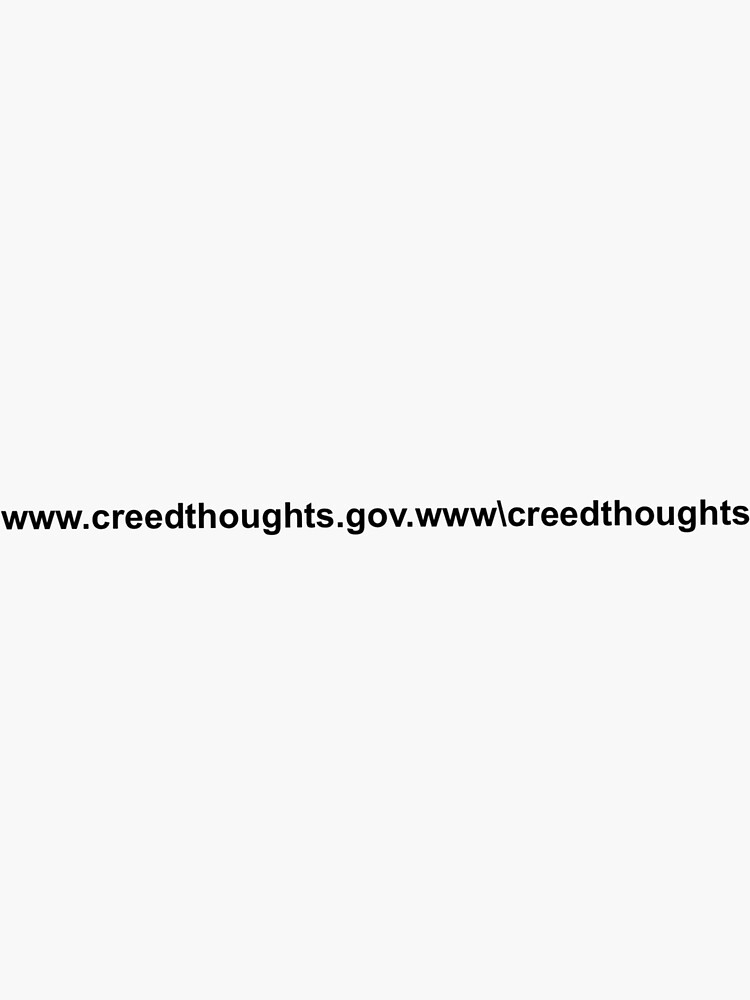 "Creed thoughts" Sticker for Sale by tommycoasts | Redbubble