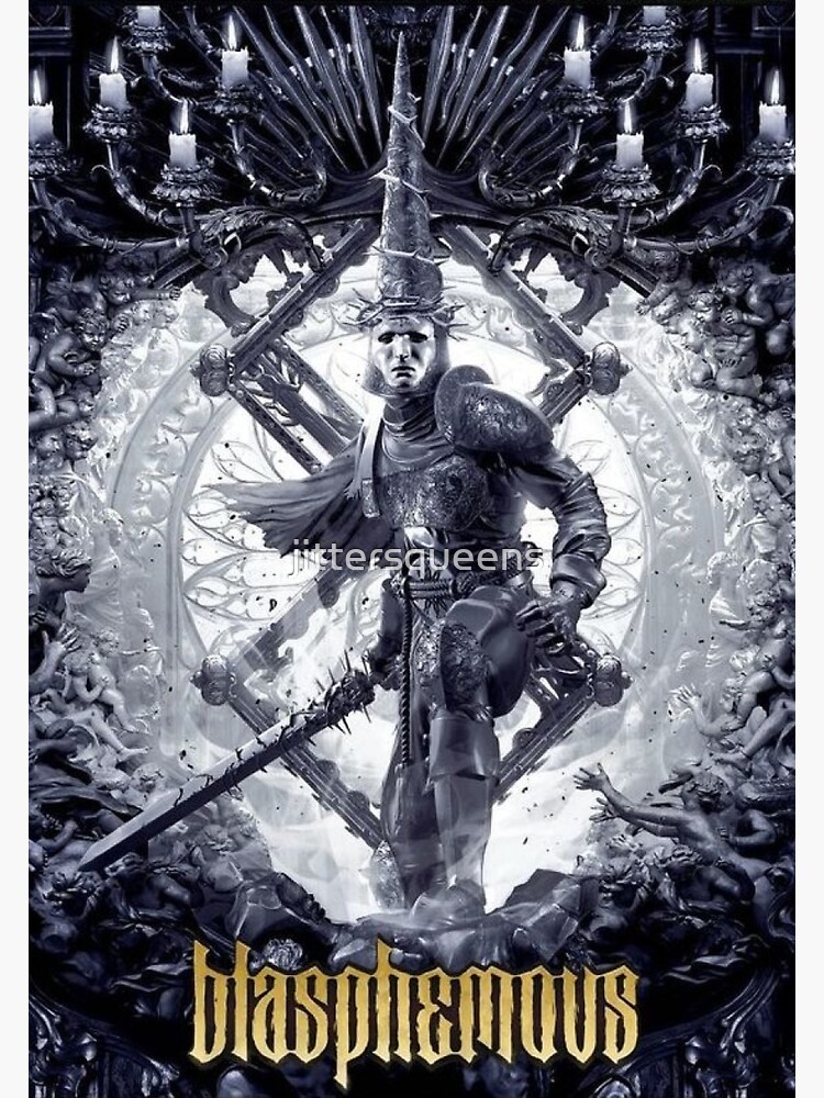 "Blasphemous" Poster for Sale by jittersqueens | Redbubble