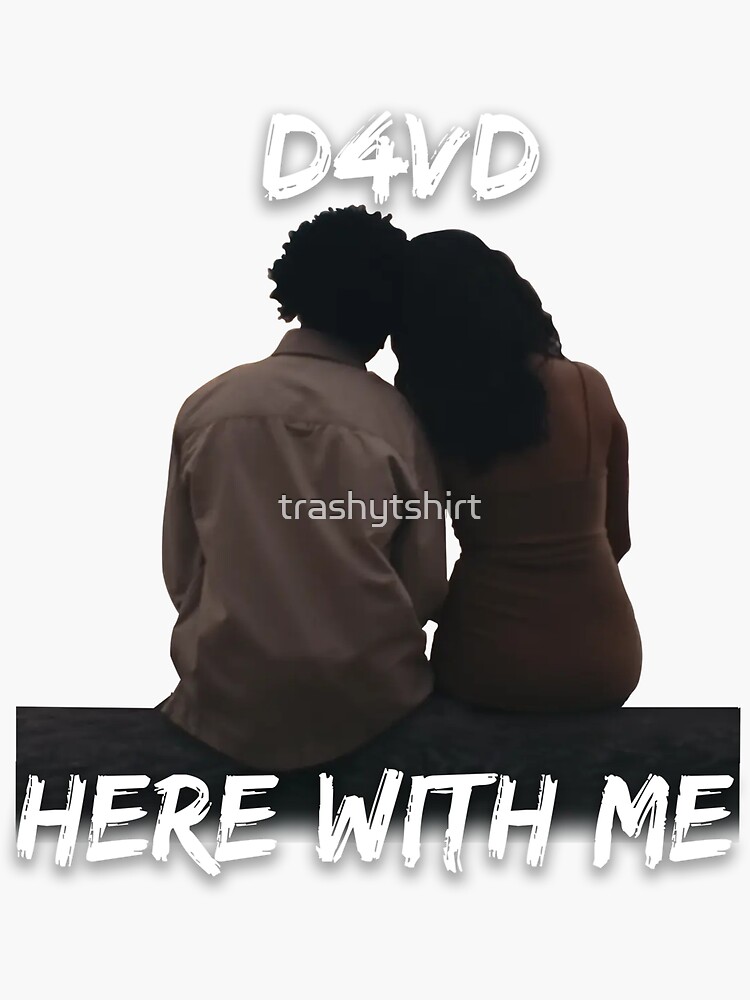 "D4VD here with me edit" Sticker by trashytshirt | Redbubble